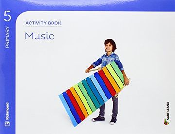 Libro MUSIC 5 PRIMARY ACTIVITY BOOK De Varios Autores - Buscalibre