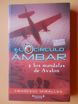 Libro El Círculo Ámbar y los mandalas de Avalon De Francesc Miralles ...