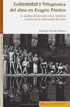 Libro Enfermedad y Terapéutica del Alma en Evagrio Póntico la Palabra ...