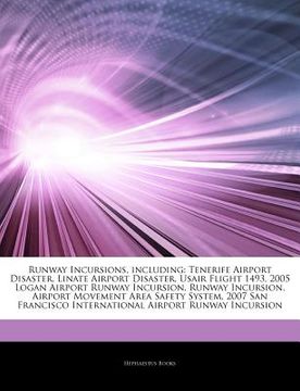 Libro articles on runway incursions, including: tenerife airport ...