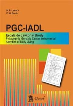 Libro Pgc - Iadl. Escala De Lawton Y Brody. Philadelphia Geriatric ...