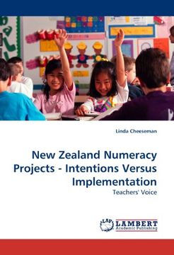 Libro New Zealand Numeracy Projects - Intentions Versus Implementation ...