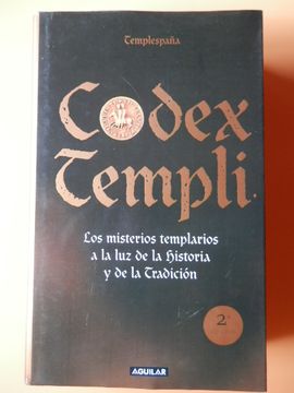 Libro Codex Templi. Los Misterios Templarios A La Luz De La Historia Y ...