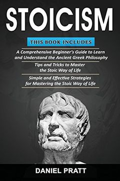 Libro Stoicism: Bible of 3 Books in 1- Beginner's Guide+ Tips and ...