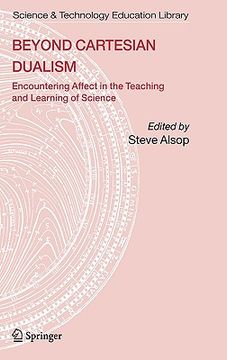 Libro beyond cartesian dualism: encountering affect in the teaching and ...