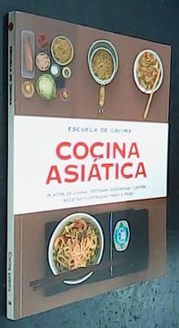Libro Cocina Asiática. Platos de China, Vietnam, Indonesia y Japón ...
