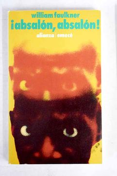 Comprar ¡Absalón, Absalón! De Faulkner, William - Buscalibre