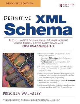 Libro Definitive xml Schema (Charles f. Goldfarb Definitve Xml) De Priscilla Walmsley - Buscalibre