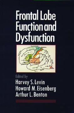 Libro frontal lobe function and dysfunction De levin, harvey s ...