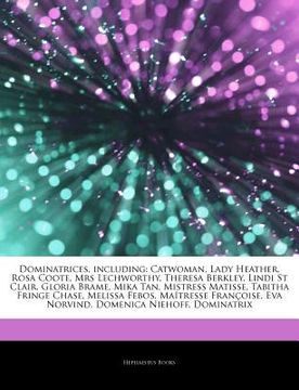 Libro articles on dominatrices, including: catwoman, lady heather, rosa ...