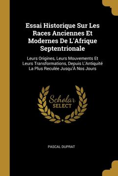 Comprar Essai Historique sur les Races Anciennes et Modernes de L ...