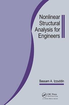Libro Nonlinear Structural Analysis for Engineers De Bassam Izzuddin - Buscalibre