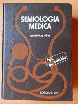 Libro Semiología médica De Georges Mathé, Gabriel Richet - Buscalibre