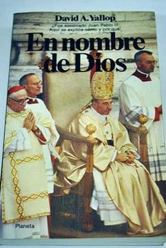Libro En Nombre De Dios De David A Yallop - Buscalibre Estados Unidos