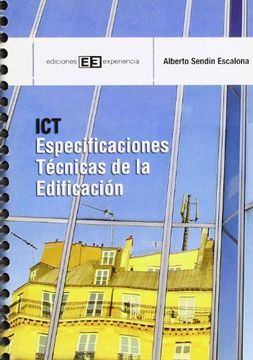 Libro ICT. especificaciones técnicas de la edificación De Alberto ...