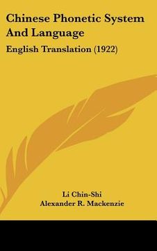 Libro chinese phonetic system and language: english translation (1922 ...