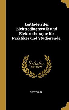 Libro Leitfaden Der Elektrodiagnostik Und Elektrotherapie Für Praktiker ...
