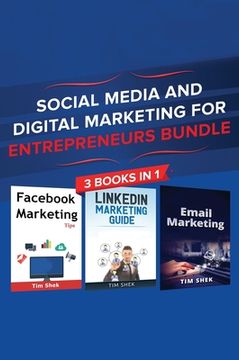 Libro Social Media and Digital Marketing for Entrepreneurs Bundle: Cost ...