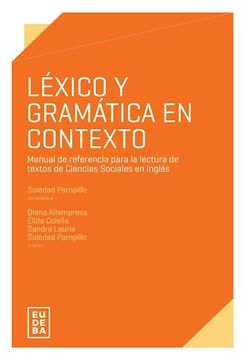 Libro LEXICO Y GRAMATICA EN CONTEXTO De PAMPILLO, SOLEDAD - Buscalibre ...
