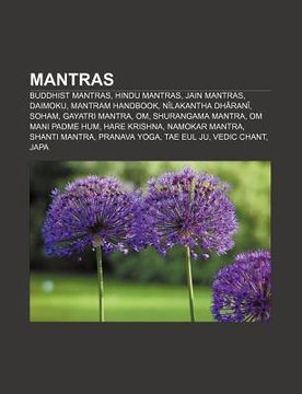 Libro mantras: buddhist mantras, hindu mantras, jain mantras, daimoku ...