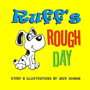 Libro Ruff's Rough Day: A tale of good manners and politeness. (en ...