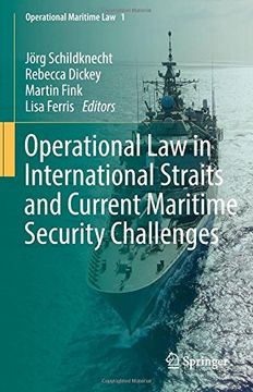 Libro Operational law in International Straits and Current Maritime ...