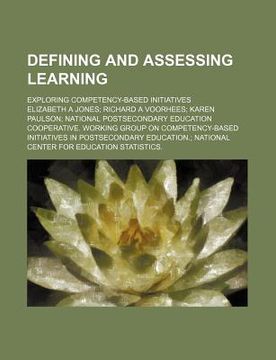Comprar defining and assessing learning: exploring competency-based ...