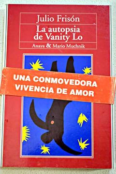 Libro La autopsia de Vanity Lo De Frisón, Julio - Buscalibre