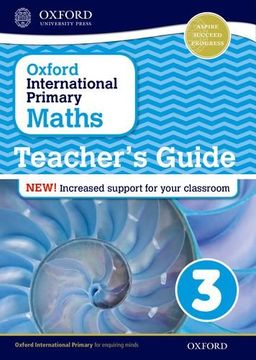Libro Oxford International Primary Maths: Stage 3: Teacher's Guide 3 De ...