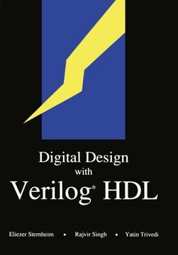 Libro Digital Design with Verilog® HDL: (Formerly titled “Hardware Modeling with Verilog HDL ...