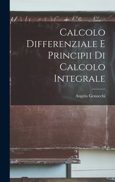 Libro Calcolo Differenziale e Principii di Calcolo Integrale (en Inglés ...