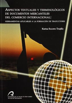 Libro Aspectos Textuales y Terminológicos de Documentos Mercantiles del ...