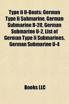 Libro type ii u-boats: german type ii submarine, german submarine u-20 ...
