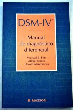 Libro Dsm - Iv: Manual De Diagnóstico Diferencial De Michael B First ...