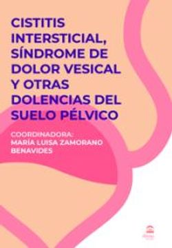 Libro Cistitis Intersticial, Sindrome de Dolor Vesical y Otras ...