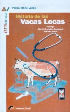 Libro Historia De Las Vacas Locas De Pierre,Marie Lledo - Buscalibre Chile