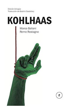 Comprar Kohlhaas De Marco Baliani; Remo Rostagno - Buscalibre