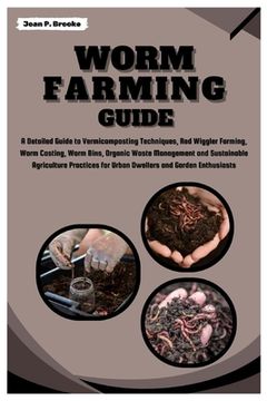 Libro Worm Farming Guide: A Detailed Guide to Vermicomposting ...