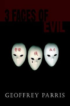 Libro 3 faces of evil (en Inglés) De parris, geoffrey - Buscalibre