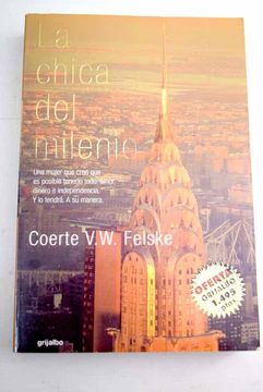 Libro La chica del milenio De Felske, Coerte V. W. - Buscalibre