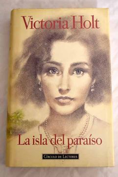 Libro La Isla del Paraíso De Holt, Victoria - Buscalibre
