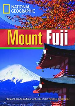 Libro Mt. Fuji: Footprint Reading Library 1600 (National Geographic Footprint) De Rob Waring ...