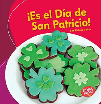 Libro Es el día de san Patricio! (It's st. Patrick's Day! ) (Bumba ...