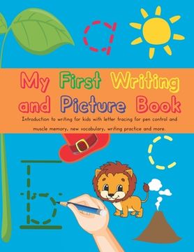 Libro My First Writing and Picture Book: First Steps In Writing, Letter ...