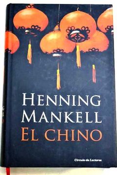 Libro El Chino De Henning Mankell - Buscalibre