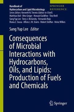 Libro Consequences of Microbial Interactions with Hydrocarbons, Oils, and Lipids: Production of ...