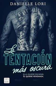 Libro La tentación más oscura De Danielle Lori - Buscalibre Colombia