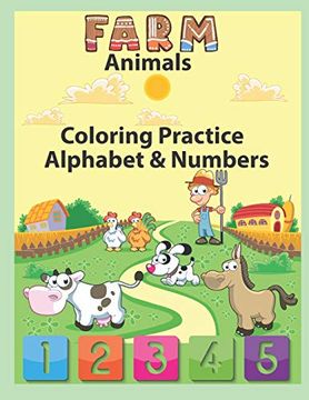 Book Farm Animals Coloring Practice Alphabet & Numbers: An Activity ...