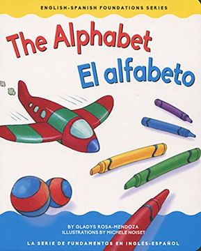 Libro The Alphabet / El alfabeto (English-Spanish Foundations) De ...