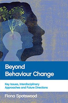 Libro Beyond behaviour change: Key issues, interdisciplinary approaches and future directions ...